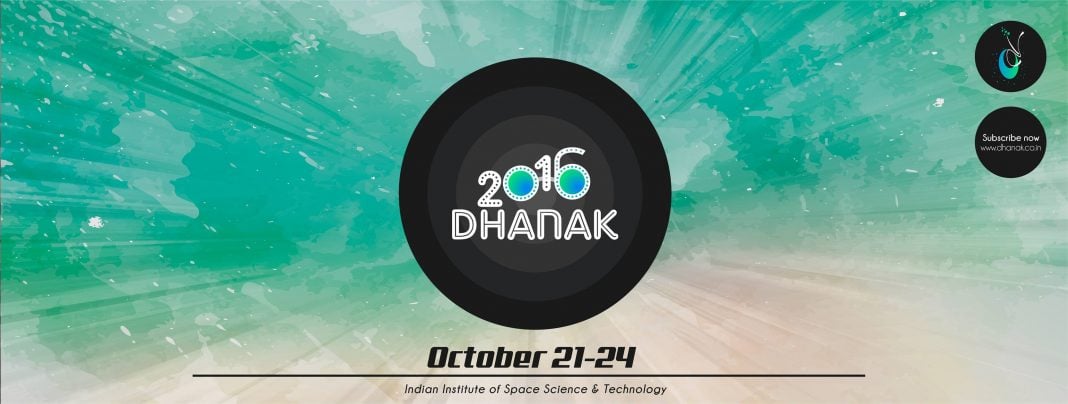 Dhanak 2016 cultural fest IIST, Trivandrum 21st-24th October 2016