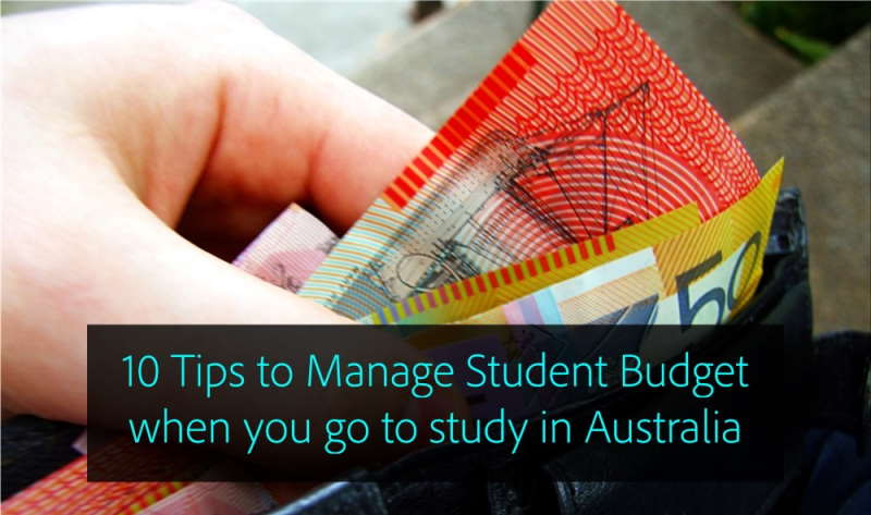 10 Tips to Manage Student Budget when you go to study in Australia ...